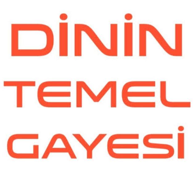 Dinin Temel Gayesi Nedir? - Linc Heap - Haber Ve Blog